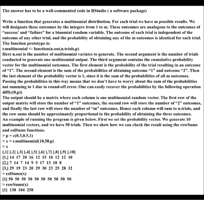 Solved The answer has to be a well-commented code in RStudio | Chegg.com