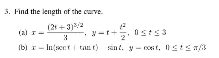 Solved Find the length of the curve. (a) x = (2t + | Chegg.com