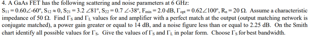 4. A GaAs FET has the following scattering and noise | Chegg.com