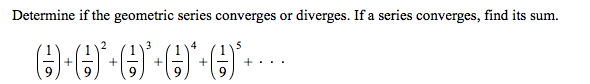 Solved Determine if the geometric series converges or | Chegg.com