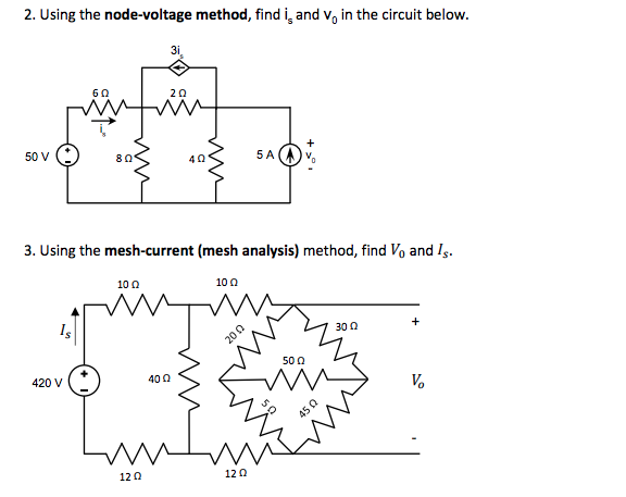 Solved 2. Using the node-voltage method, find i and v in the | Chegg.com