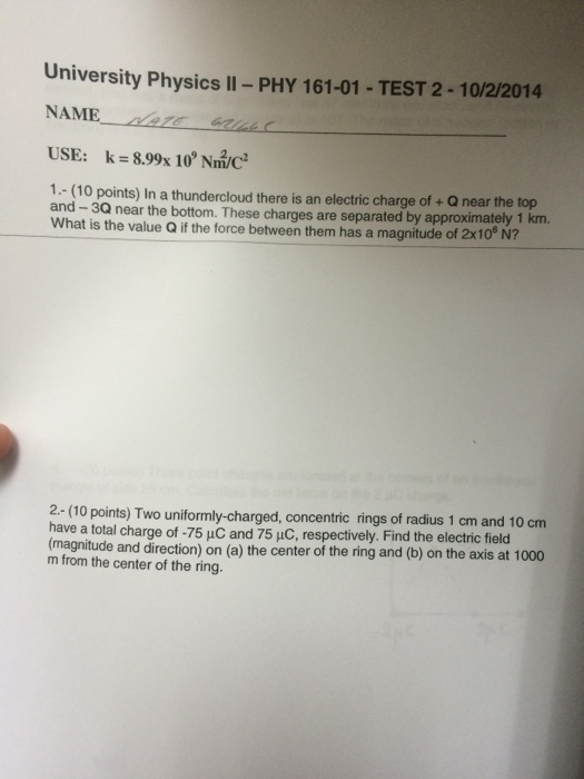 Solved University Physics II - PHY 161-01 - TEST 2 | Chegg.com Solved University Physics II - PHY 161-01 - TEST 2 | Chegg.com