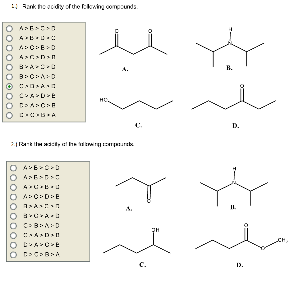 Solved Rank the acidity of the following compounds. A > B > | Chegg.com
