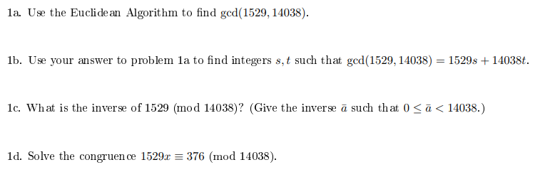 Solved la. Use the Euclidean Algorithm to find ged(1529, | Chegg.com