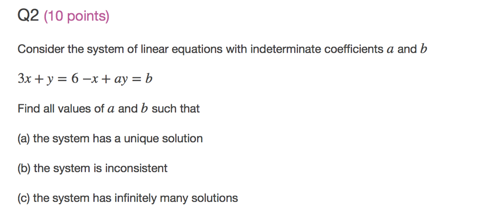 Solved Q2 (10 points) Consider the system of linear | Chegg.com