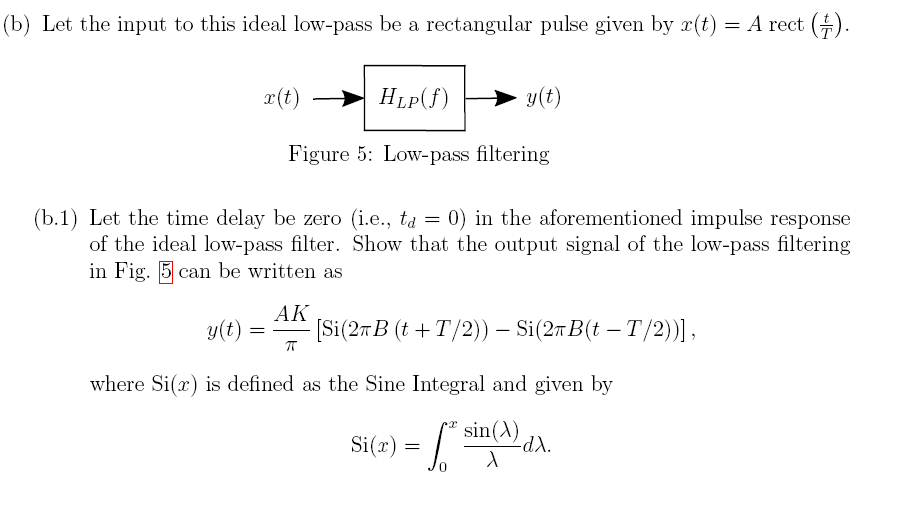 Solved (b) Let the input to this ideal low-pass be a | Chegg.com