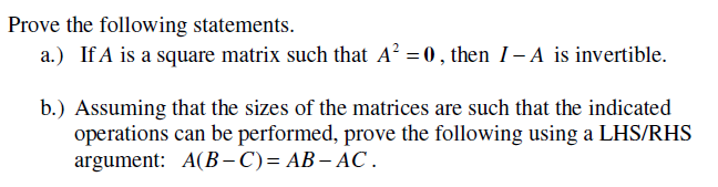 Solved Prove the following statements. a.) If A is a square | Chegg.com