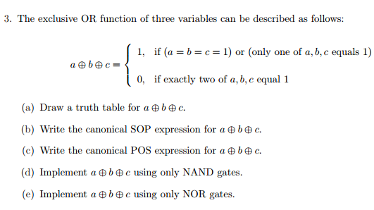 Solved The exclusive OR function of three variables can be | Chegg.com