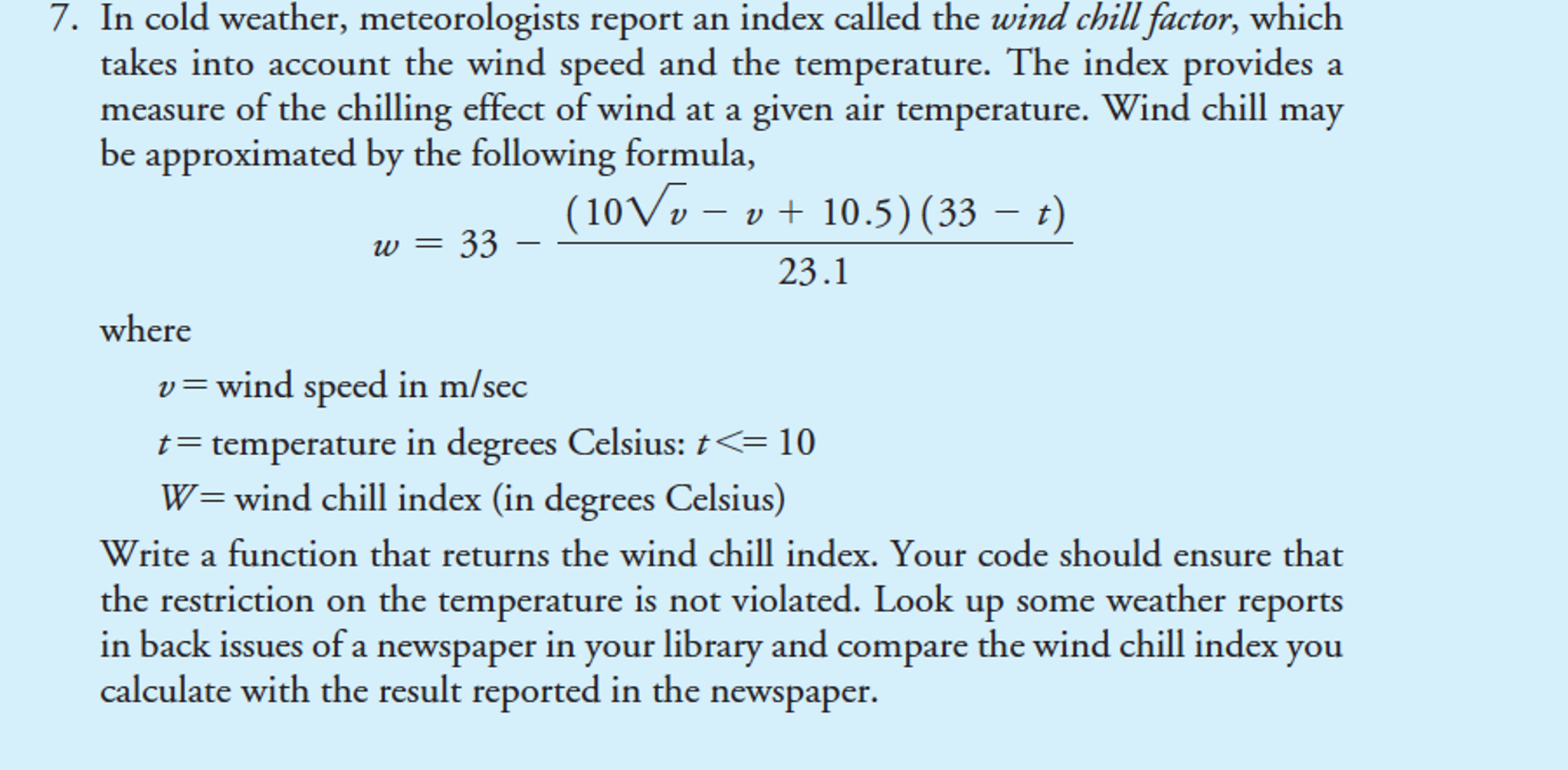 Solved In cold weather, meteorologists report an index | Chegg.com