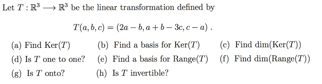 Solved Let T : R3--> R3 be the linear transformation defined | Chegg.com