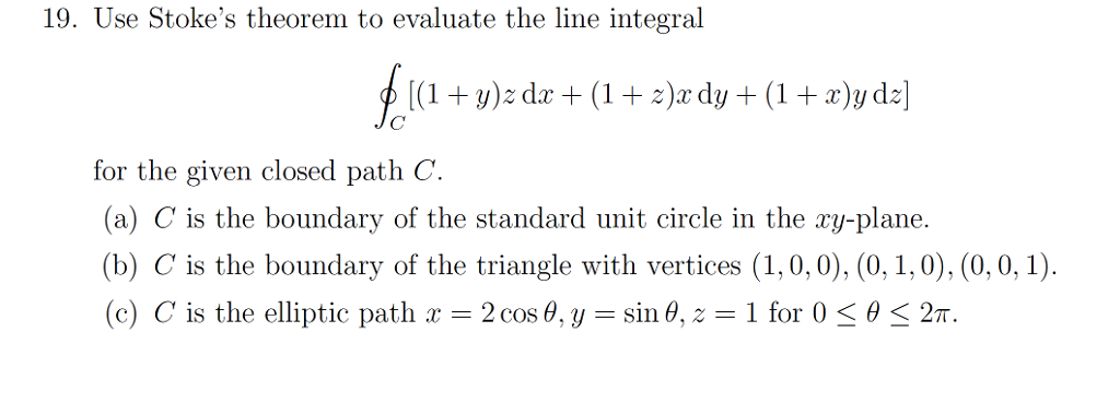 Solved Use Stoke's theorem to evaluate the line integral | Chegg.com
