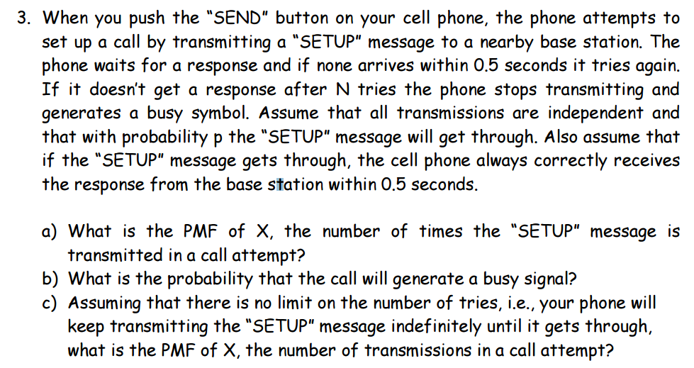 Solved When you push the "SEND" button on your cell phone, | Chegg.com