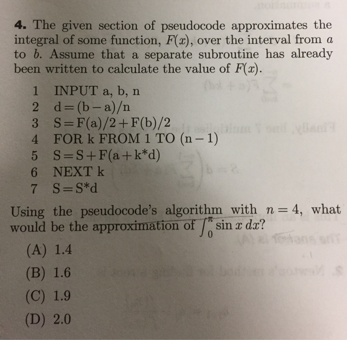 Solved The Given Section Of Pseudocode Approximates The 