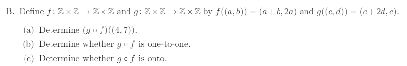 Solved Define f: Z times Z rightarrow Z times Z and g: Z | Chegg.com