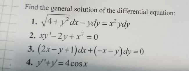 Solved 1 Find the general solution of the differential | Chegg.com