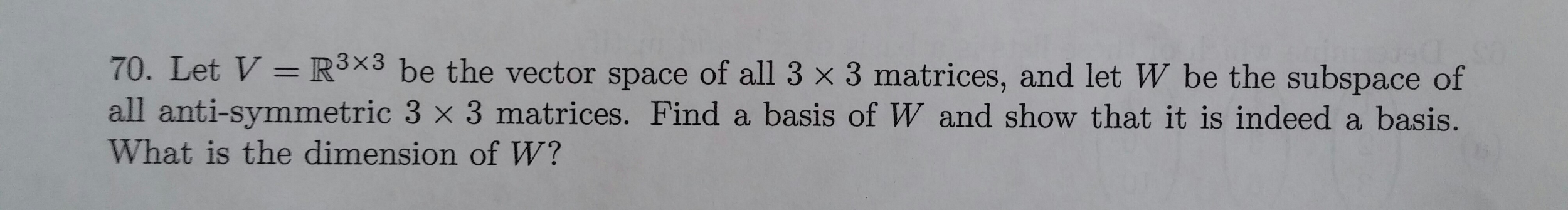 Solved 70. Let V R^ 3 X 3 be the vector space of all 3 x 3 | Chegg.com