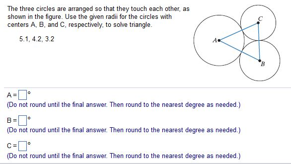 Solved The three circles are arranged so that they touch | Chegg.com