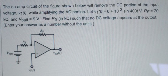 Solved The op amp circuit of the figure shown below will | Chegg.com