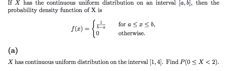 Solved If X has the continuous uniform distribution on an | Chegg.com