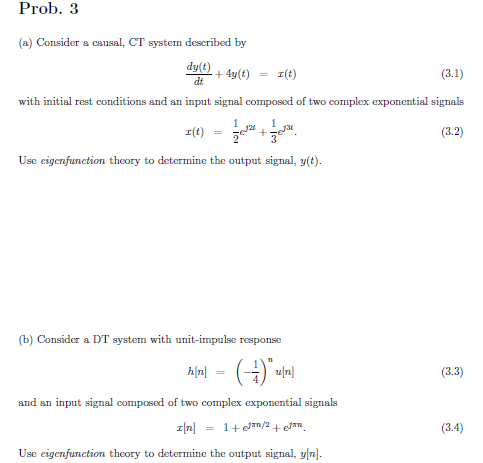 Solved (a) Consider & causal, CT system described by | Chegg.com