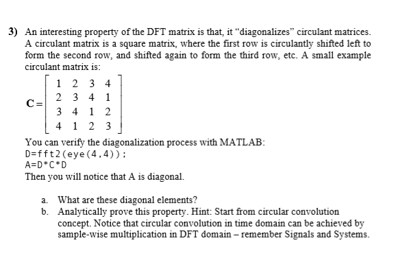 3) An interesting property of the DFT matrix is that, | Chegg.com