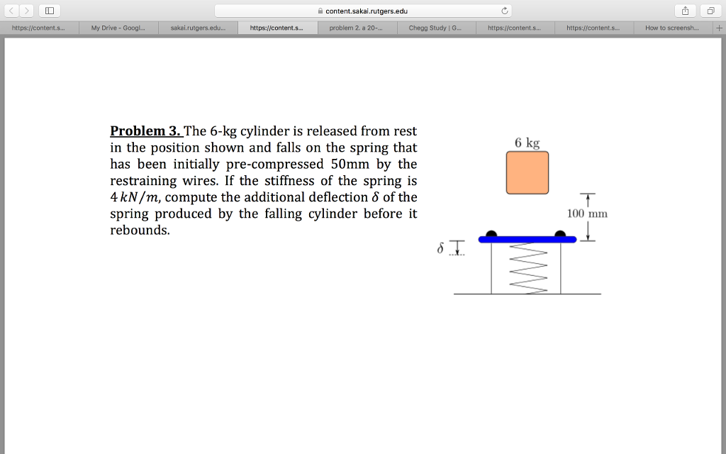 Solved Problem 3. The 6-kg cylinder is released from rest in | Chegg.com