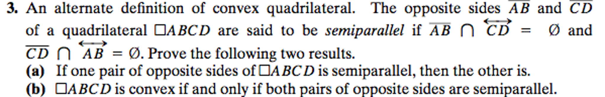 Solved An alternate definition of convex quadrilateral. The | Chegg.com