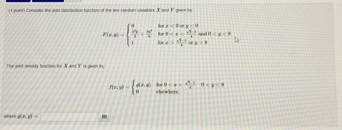 Solved Consider the joint distribution function of the two | Chegg.com
