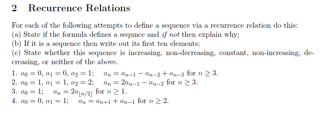 Solved 2 Recurrence Relations For Each Of The Following