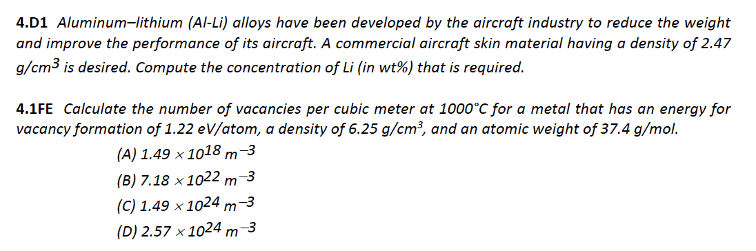 Solved 4.D1 Aluminum-lithium (Al-Li) alloys have been | Chegg.com