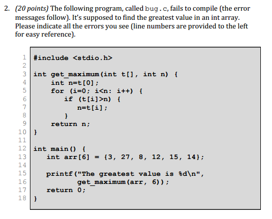 Solved 2. (20 points) The following program, called bug.c, | Chegg.com
