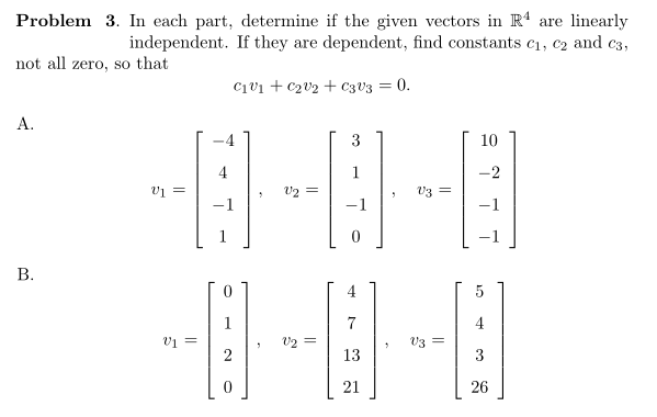 Solved In each part, determine if the given vectors in | Chegg.com