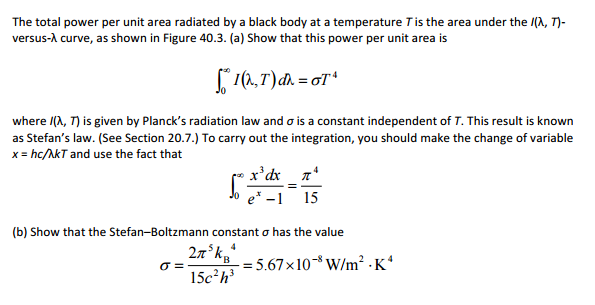 Solved The total power per unit area radiated by a black | Chegg.com