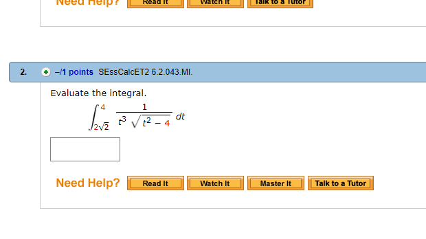 Solved Evaluate the integral. integral^4_2 squareroot 2 | Chegg.com