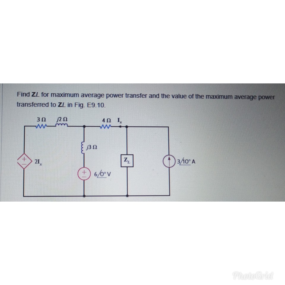 Solved Find ZL for maximum average power transfer and the | Chegg.com