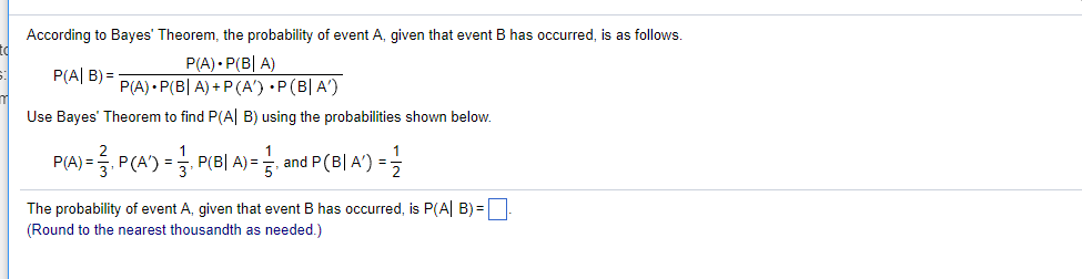 Solved According to Bayes Theorem, the probability of event | Chegg.com