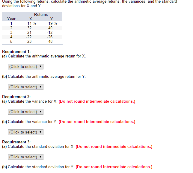 Solved Using the following returns, calculate the arithmetic | Chegg.com