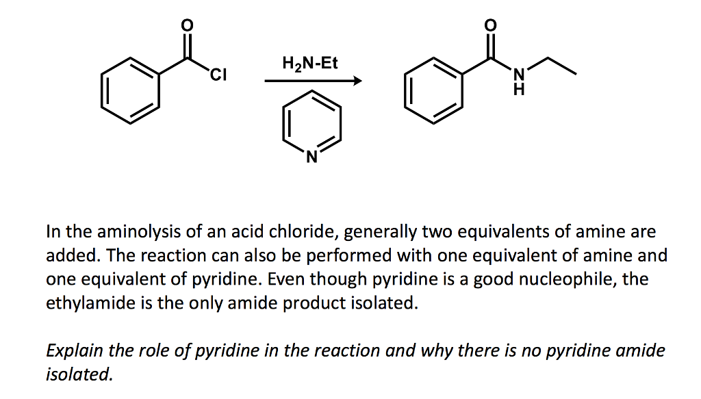 Solved In the aminolysis of an acid chloride, generally | Chegg.com