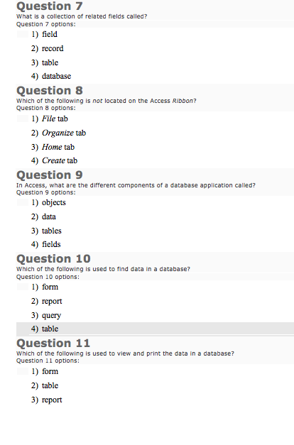 Solved Question 7 What Is A Collection Of Related Fields 