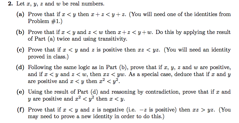 Solved Let x, y, z and w be real numbers. Prove that if x Solved Let x, y, z and w be real numbers. Prove that if x