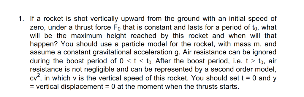Solved 1. If a rocket is shot vertically upward from the | Chegg.com