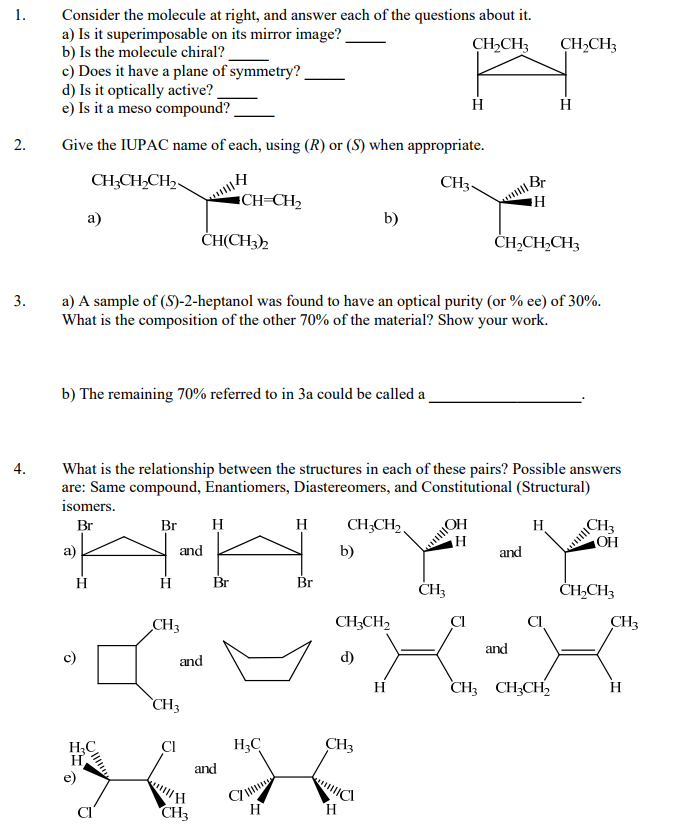 Solved Consider the molecule at right, and answer each of | Chegg.com