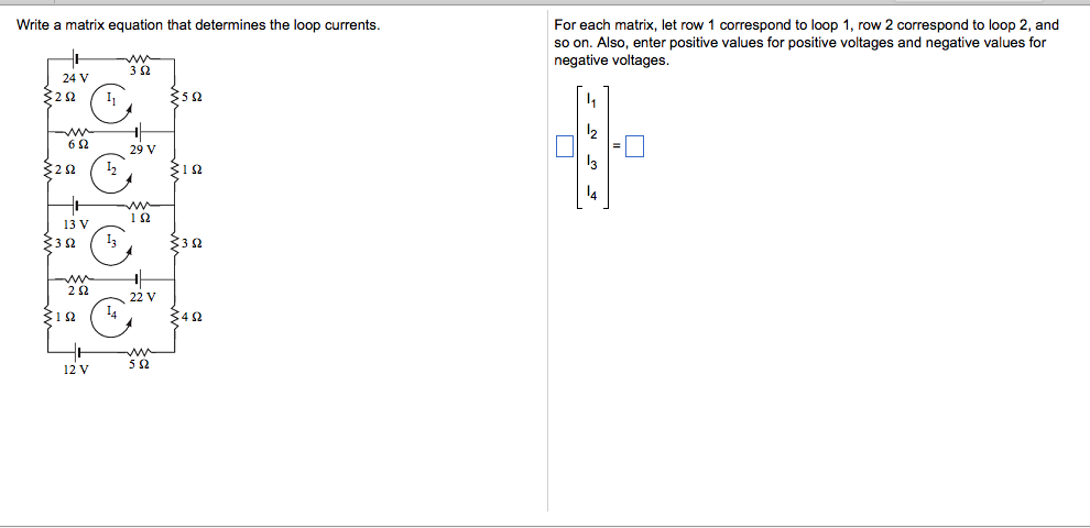 Solved Write A Matrix Equation That Determines The Loop 