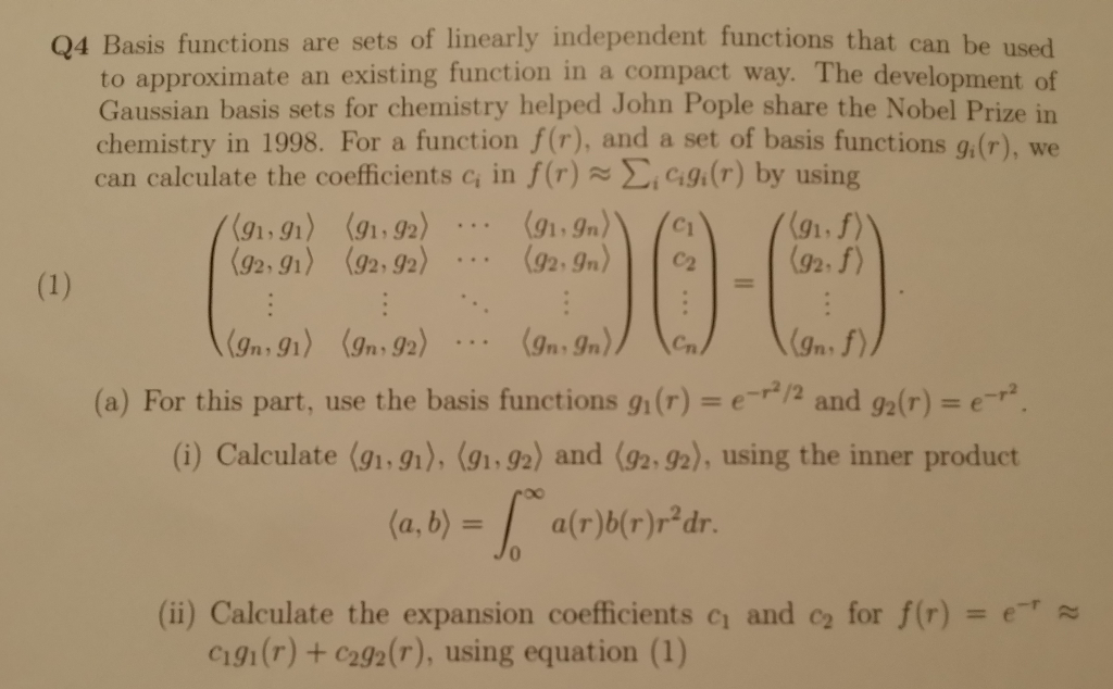Solved Q4 Basis functions are sets of linearly independent | Chegg.com