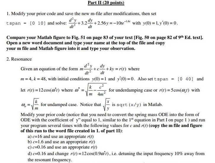 Solved Modify your prior code and save the new m-file after | Chegg.com