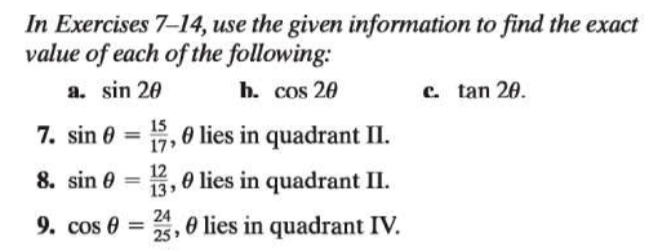 Solved In Exercises 7-14, use the given information to find | Chegg.com
