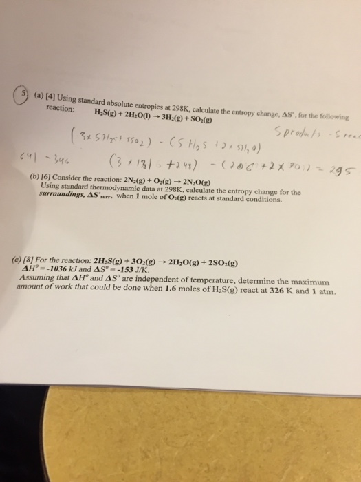 Solved Using standard absolute entropies at 298K, calculate | Chegg.com