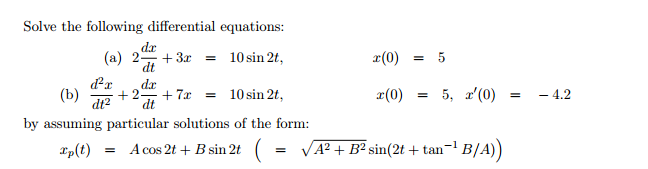 Solve the following differential equations: by | Chegg.com
