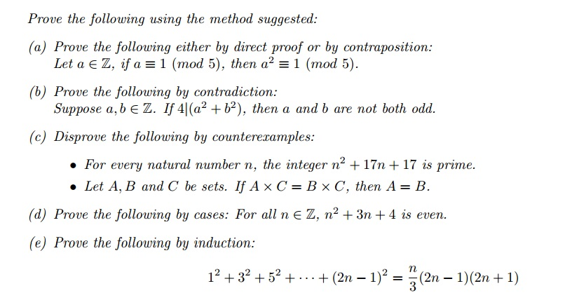 Solved Prove the following using the method suggested: Prove | Chegg.com