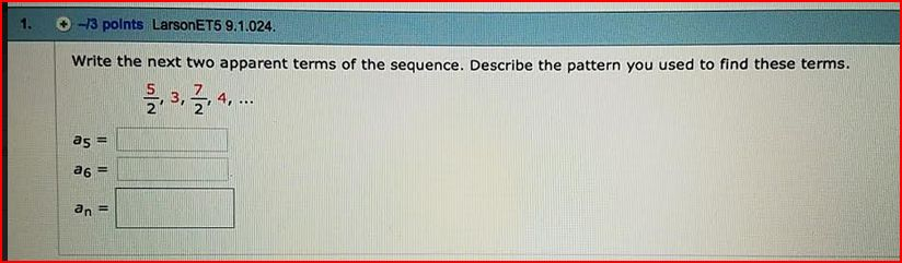 Solved Write the next two apparent terms of the sequence. | Chegg.com